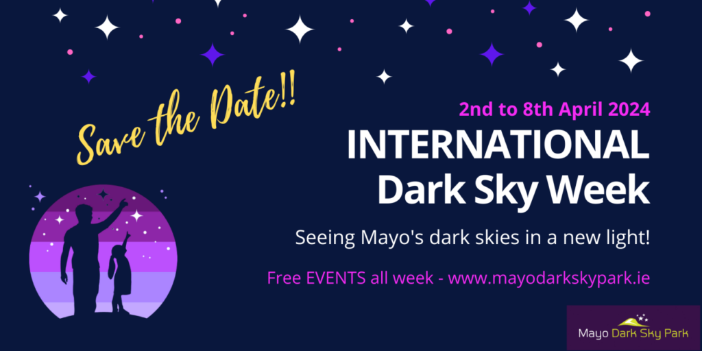 Irish Astronomy Week Mayo Events Mayo Dark Sky Park Irish Astronomy Week Mayo Events Mayo Dark Sky Park